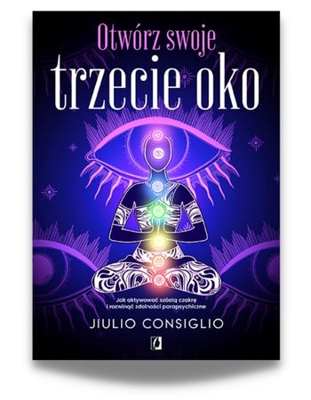 Trzecie oko. Jak aktywować szóstą czakrę? - CzaroMarowy Blog Sklepowy