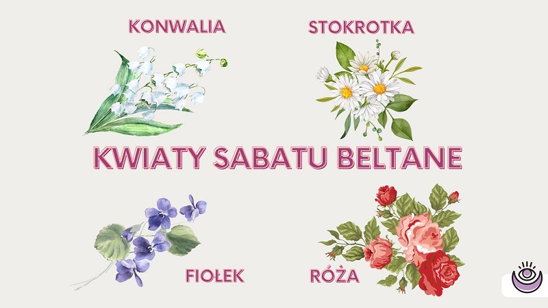 Kwiaty sabatu Beltane - CzaroMarowy Blog Sklepowy