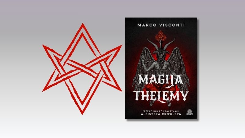 Magija Thelemy - CzaroMarowy Blog Sklepowy